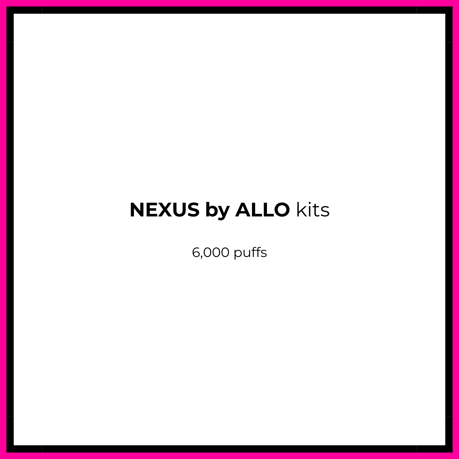 Nexus by ALLO Kits – Vapeology
